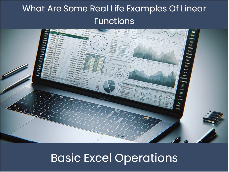 Understanding Mathematical Functions What Are Some Real Life Examples