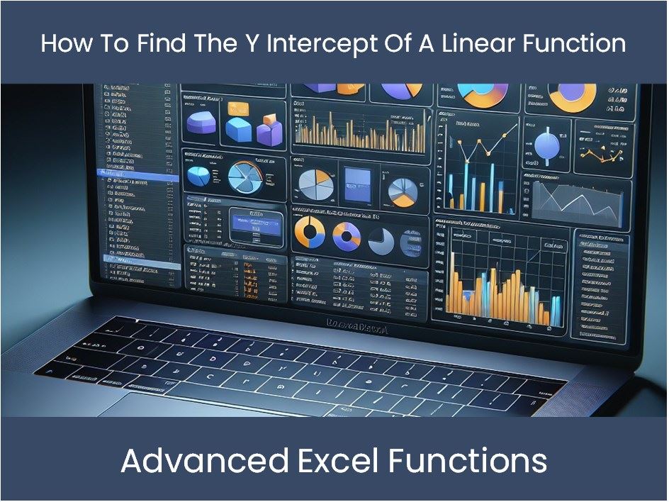 Understanding Mathematical Functions: How To Find The Y Intercept Of A – excel-dashboards.com