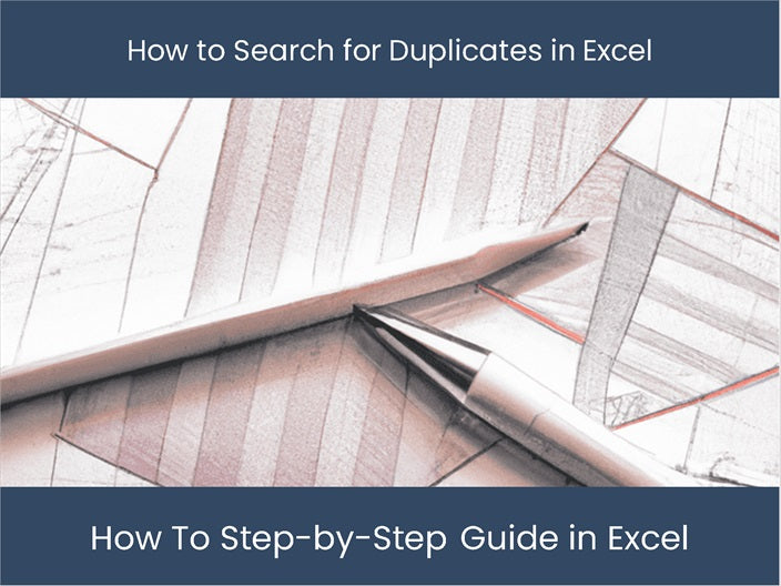 Search Duplicates In Excel Step By Step Guide Excel