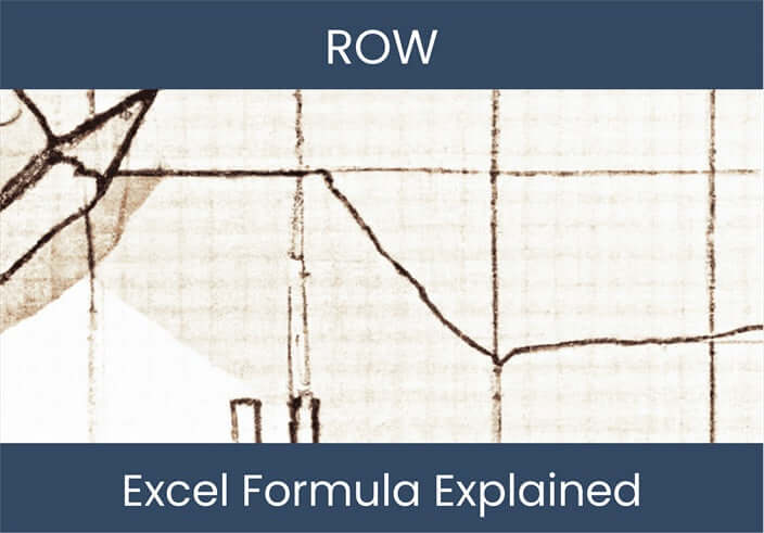 Formule Excel expliquée | Obtenez une row Excel Boost – DashboardsEXCEL.com