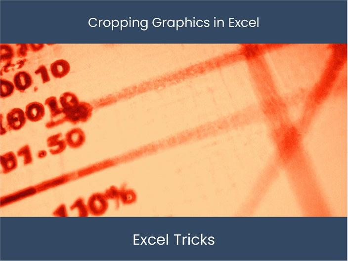 Crop Graphics in Excel: Master-level Tips & Tricks – DashboardsEXCEL.com
