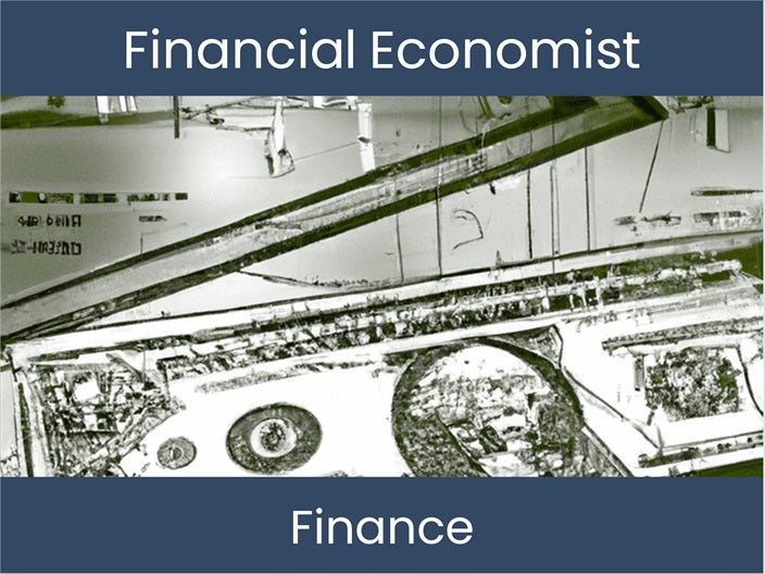 Financial Economist: Understand Finance Roles – DashboardsEXCEL.com