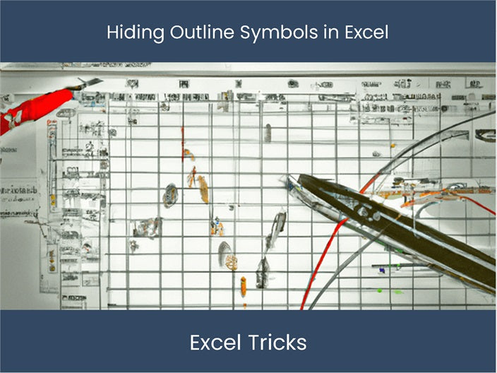 Hide Symbols in Excel - Improve Your Document's Appearance! – excel-dashboards.com