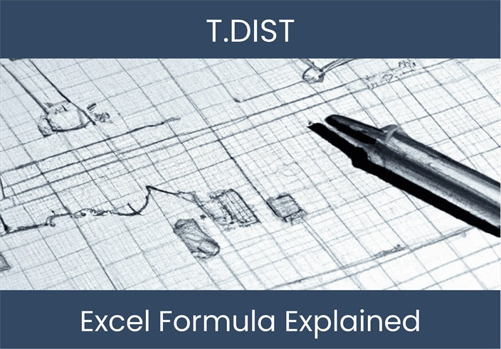 Learn Excel Formulas with T.DIST's – excel-dashboards.com Learn Excel Formulas with T.DIST's – excel-dashboards.com