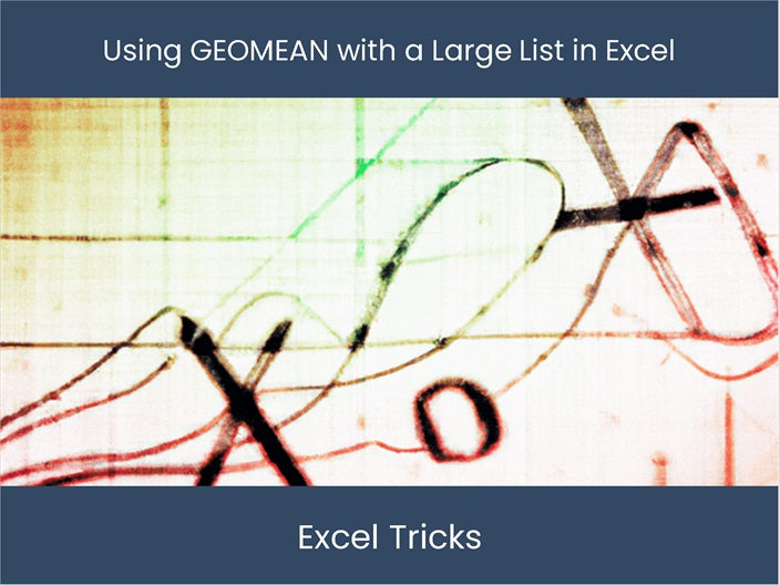 Calcule listas grandes fácilmente con fórmula geomeana – excel ...