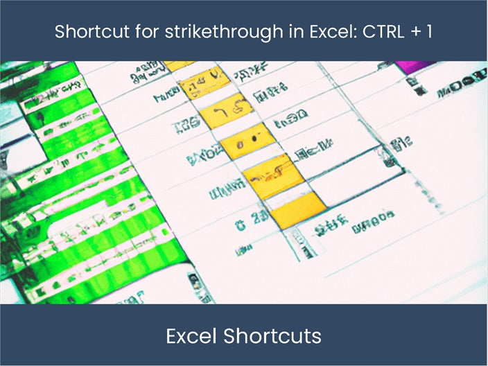 Learn Shortcut for Strikethrough in Excel, Press CTRL + 1! – excel ...
