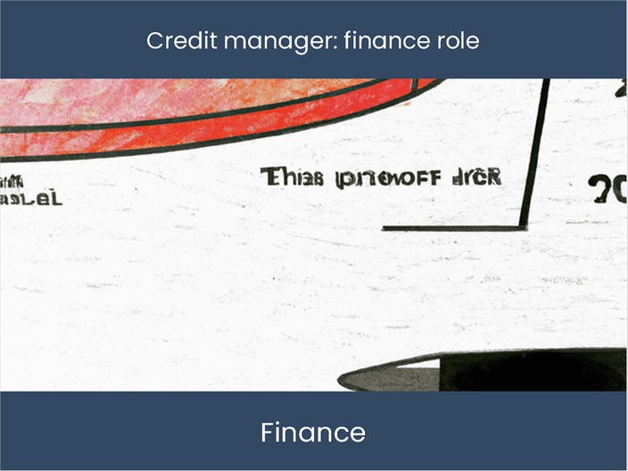 Credit & Collections Manager - Get Expert Insights in Finance Roles ...