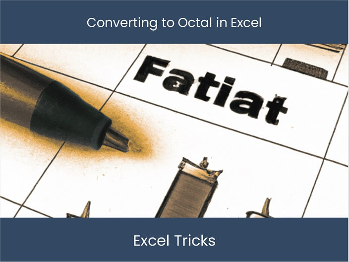 Convert to Octal in Excel - Easy Method – DashboardsEXCEL.com