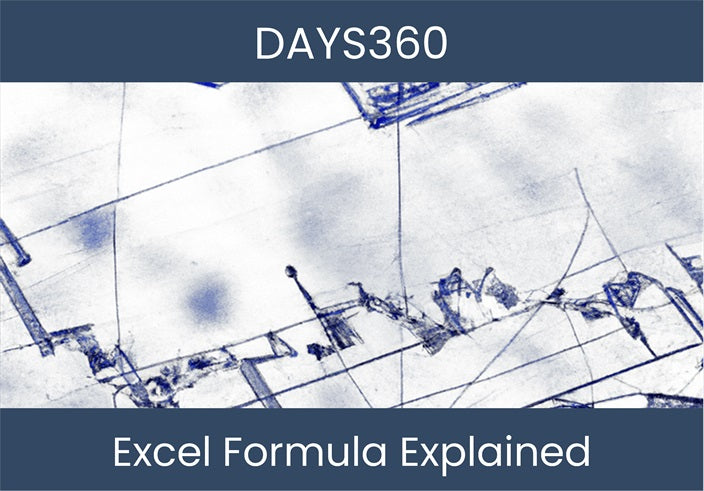 Days360: Fórmula de Excel explicada - Obtenga fechas precisas – excel ...