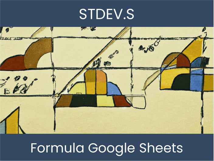 Learn STDEV.S Google Sheets formula – excel-dashboards.com