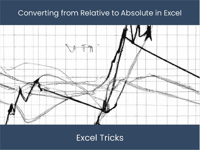 Convierta a Absoluto en Excel: Guía fácil y práctica – DashboardsEXCEL.com