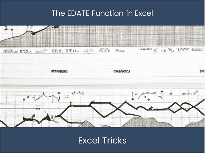 Excel EDATE Function: Boost Your Date Calculations! – DashboardsEXCEL.com