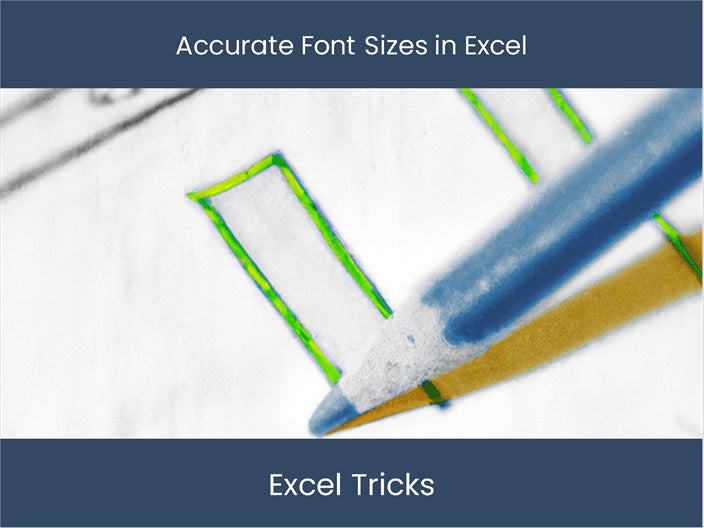 Optimize Font Sizes in Excel: Boost Accuracy! – DashboardsEXCEL.com