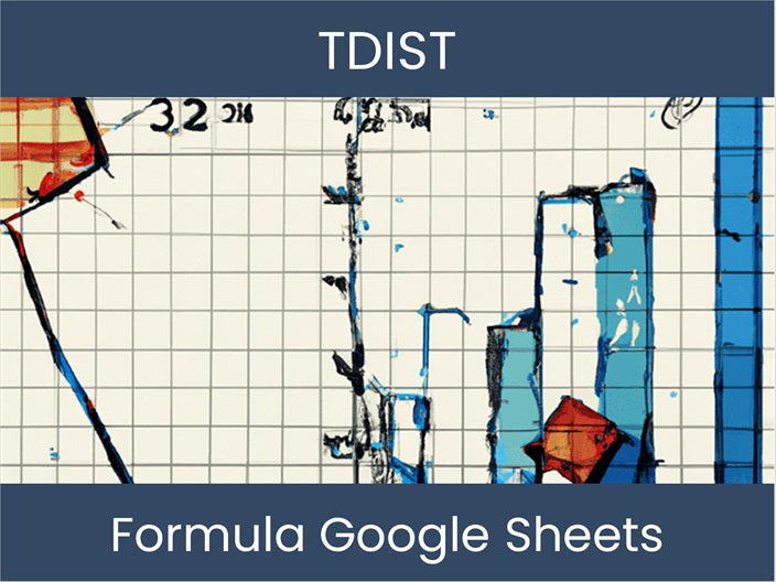 Learn TDIST: Calculate Distributions in Google Sheets – excel ...
