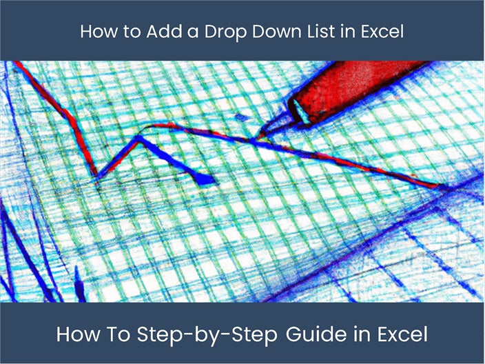 'Excel Drop Down List: Step-by-Step Guide' – DashboardsEXCEL.com
