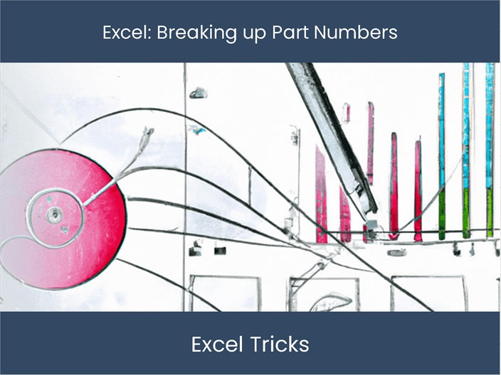 Easily Break Up Variable-Length Part Numbers in Excel – DashboardsEXCEL.com