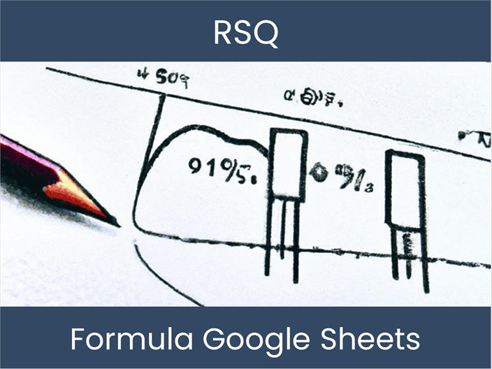 Master Google Sheets Formulas - RSQ Formula Explained – Excel Dashboards
