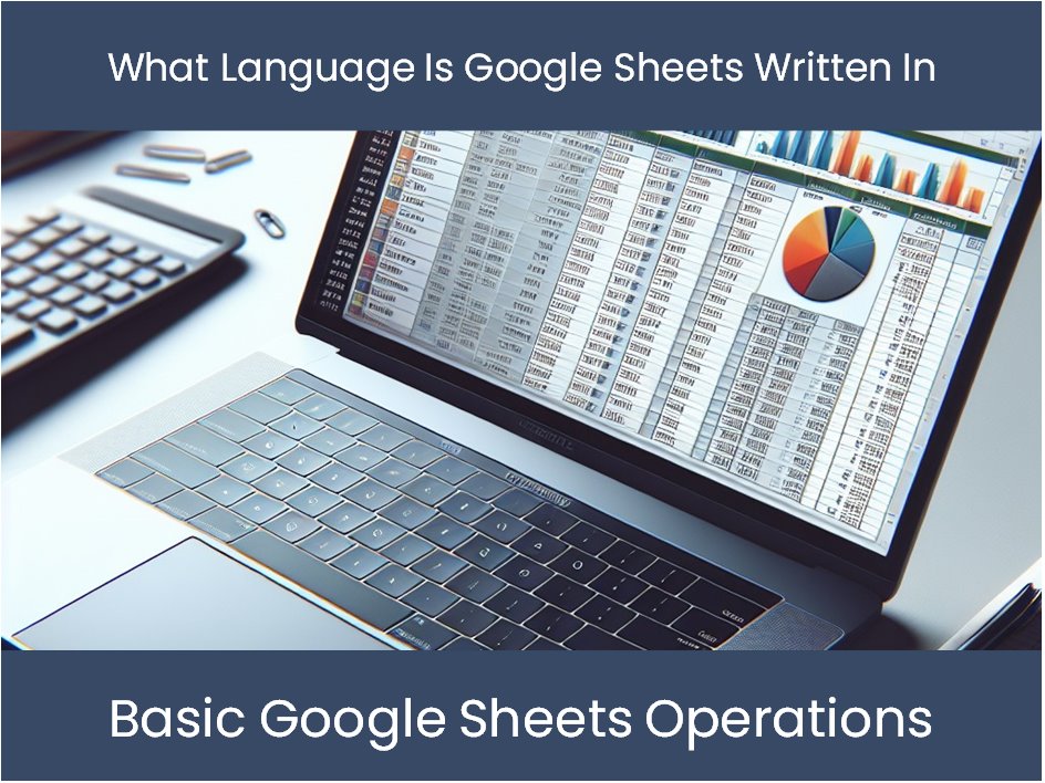 What Language Is Google Sheets Written In – DashboardsEXCEL.com