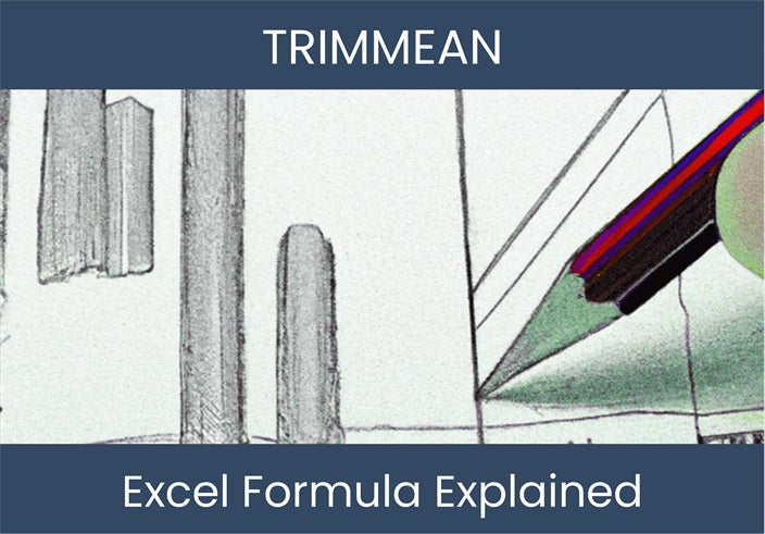Fórmula de Excel Trimmea explicada: su mejor guía – DashboardsEXCEL.com