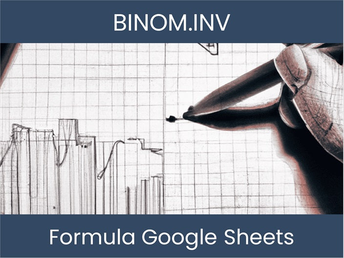 'Learn BINOM.INV Formula in Google Sheets!' – DashboardsEXCEL.com