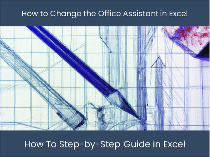 Excel Office Assistant: Change in A Snap – DashboardsEXCEL.com