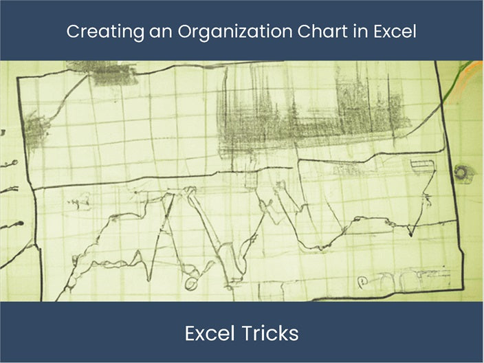 Create Excel Organization Chart Like a Pro! – excel-dashboards.com