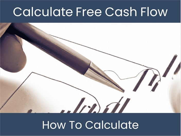 Calculate Free Cash Flow: Master Your Finances Now! – DashboardsEXCEL.com