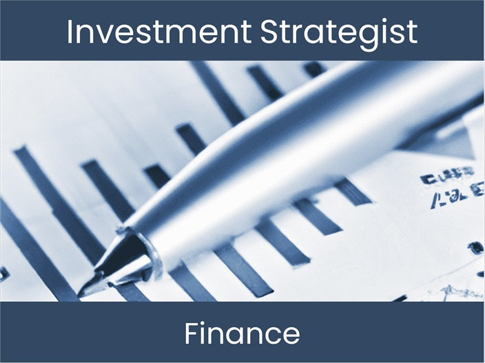 Become an Investment Strategist: Understand Finance Roles ...
