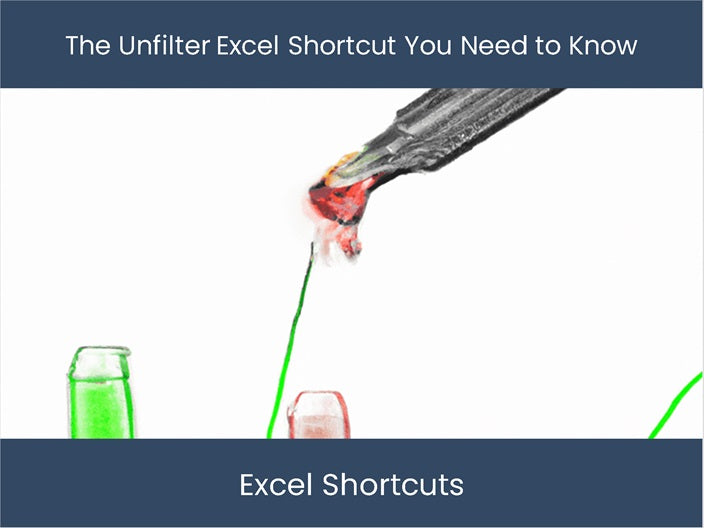 Master Excel's Unfilter Shortcut Today! – excel-dashboards.com