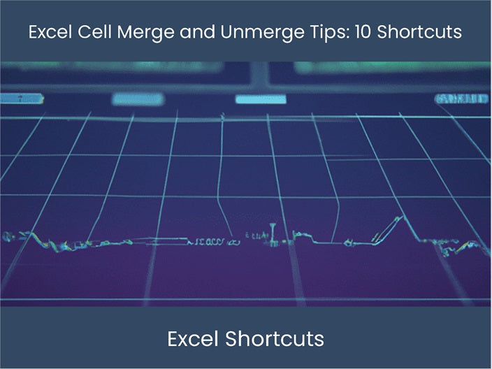 How To Master Merging And Unmerging Cells In Excel 4815