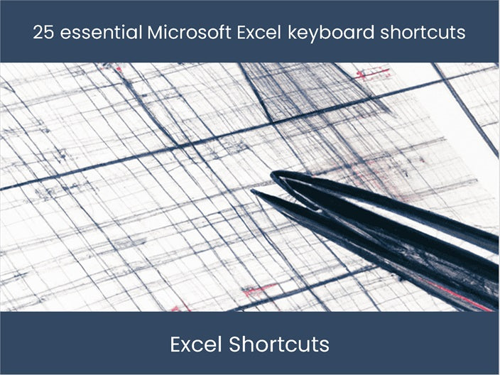 Master Microsoft Excel with 25 Essential Keyboard Shortcuts – excel ...