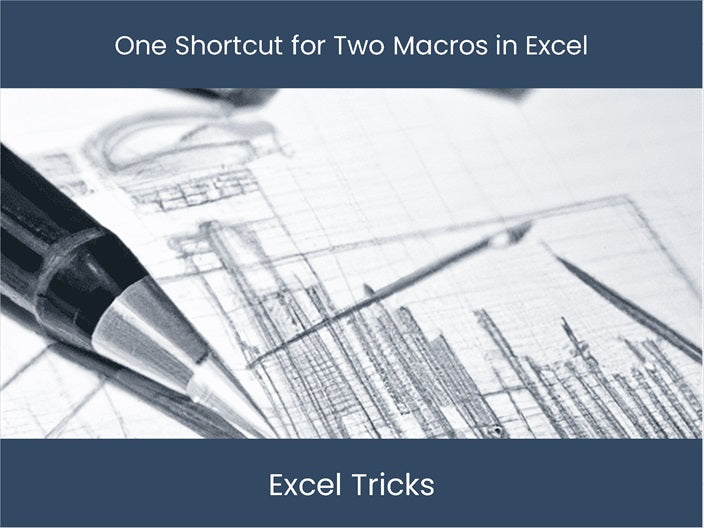 Increase Efficiency with Excel Macros – DashboardsEXCEL.com