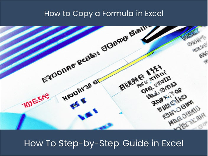 Excel Formula Copy Step By Step Guide Excel