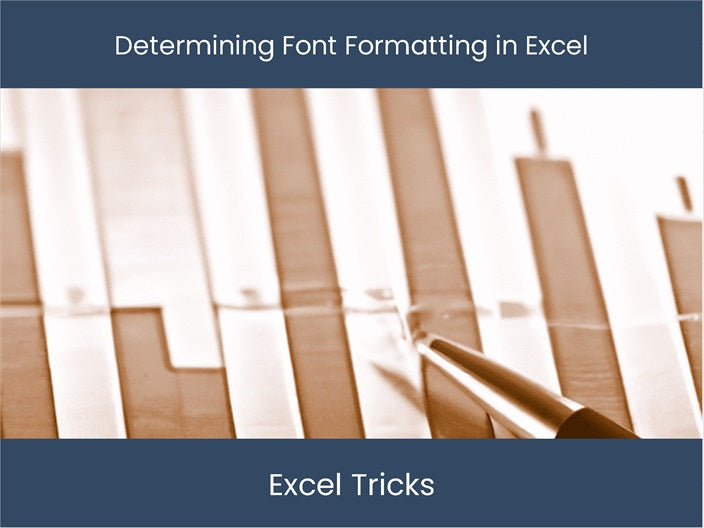 Aprender técnicas de formato de fuente de Excel – DashboardsEXCEL.com