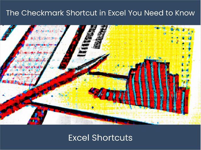 Master Excel’s Checkmark Shortcut - Must-Know Now! – excel-dashboards.com
