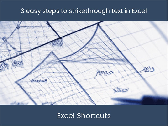 Master Excel Text Strikethrough | 3 Easy Steps! – excel-dashboards.com