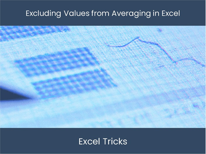 Exclude Values from Averaging in Excel: Discover Strategies – excel ... Exclude Values from Averaging in Excel: Discover Strategies – excel ...