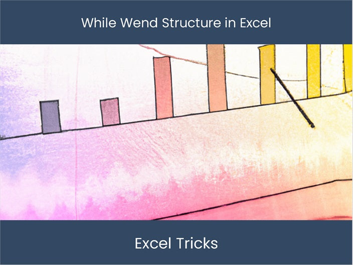 Get efficient with If While looping for Excel – DashboardsEXCEL.com