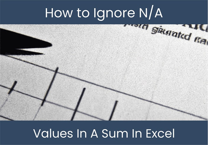 Excel Ignore Na Values In Sum