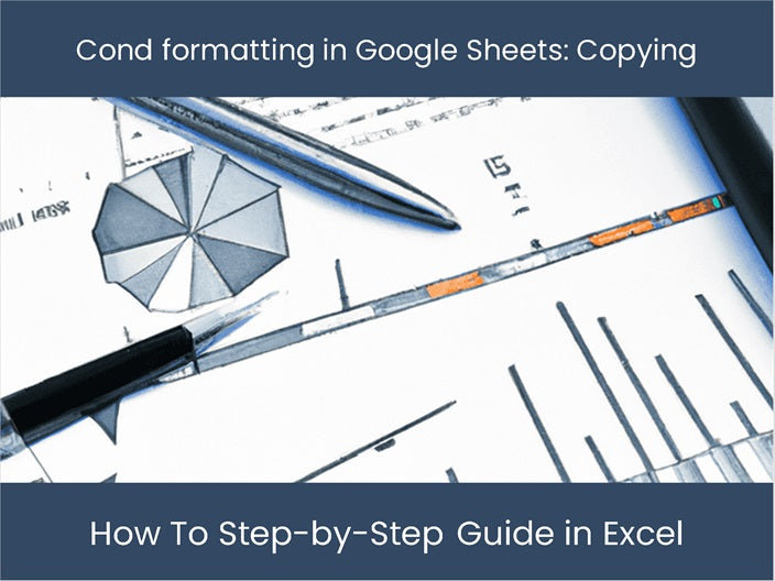 Copy Conditional Formatting Easily | Step-by-Step Guide – DashboardsEXCEL.com
