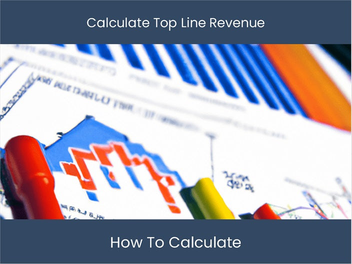 Boost Profits: Calculate Top Line Revenue – DashboardsEXCEL.com