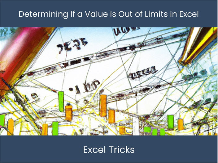 Check Excel Value Limit - Insightful Guide for Determination – excel ...