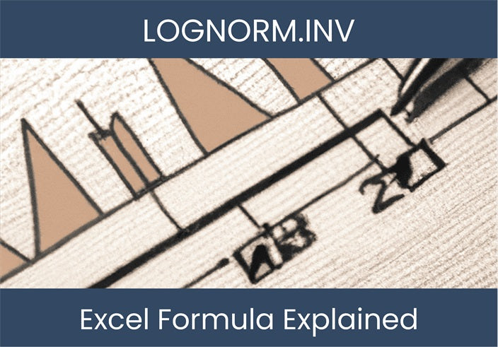 LOGNORM.INV Excel Formula Tutorial – excel-dashboards.com
