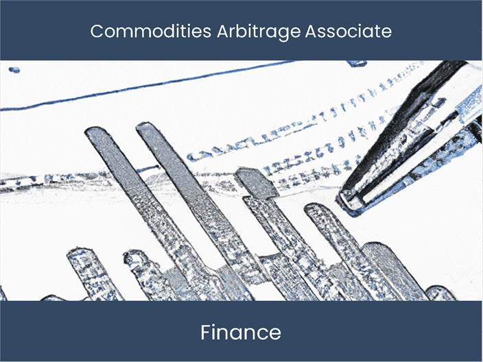 Commodities Arbitrage Associate: Finance Demystified! – DashboardsEXCEL.com