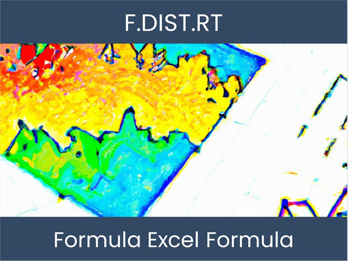 Master Fdist Rt Formula And Accelerate Excel Computations Excel