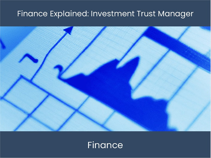 Understanding Investment Trust Manager in Finance – DashboardsEXCEL.com