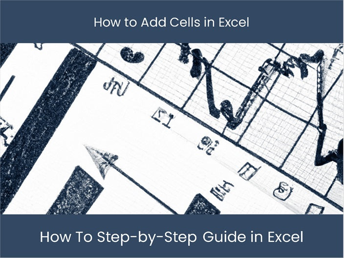 Master Excel's Cell Addition: Step-by-Step Guide! – DashboardsEXCEL.com