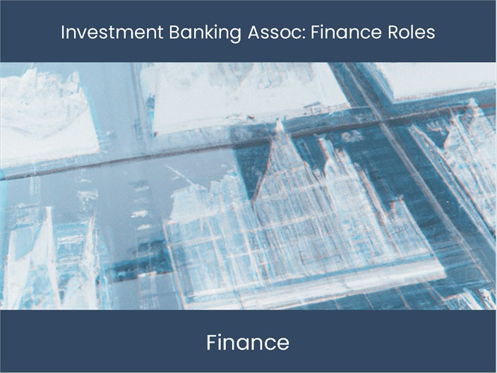 Investment Banking Associate: Finance Roles Explained – DashboardsEXCEL.com
