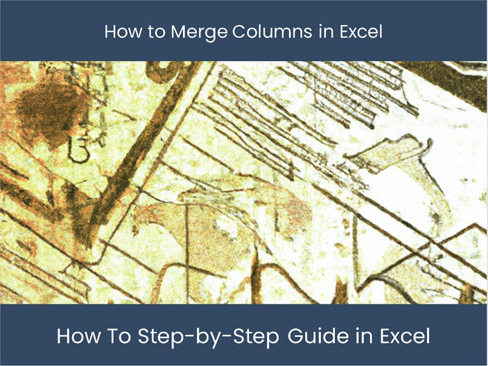 Merge Excel Columns: A Simple Guide to Combine Data – DashboardsEXCEL.com