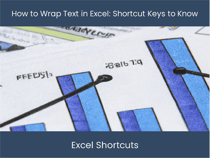 Wrap Text In Excel Shortcut Keys To Know Excel dashboards Wrap Text In Excel Shortcut Keys To Know Excel dashboards